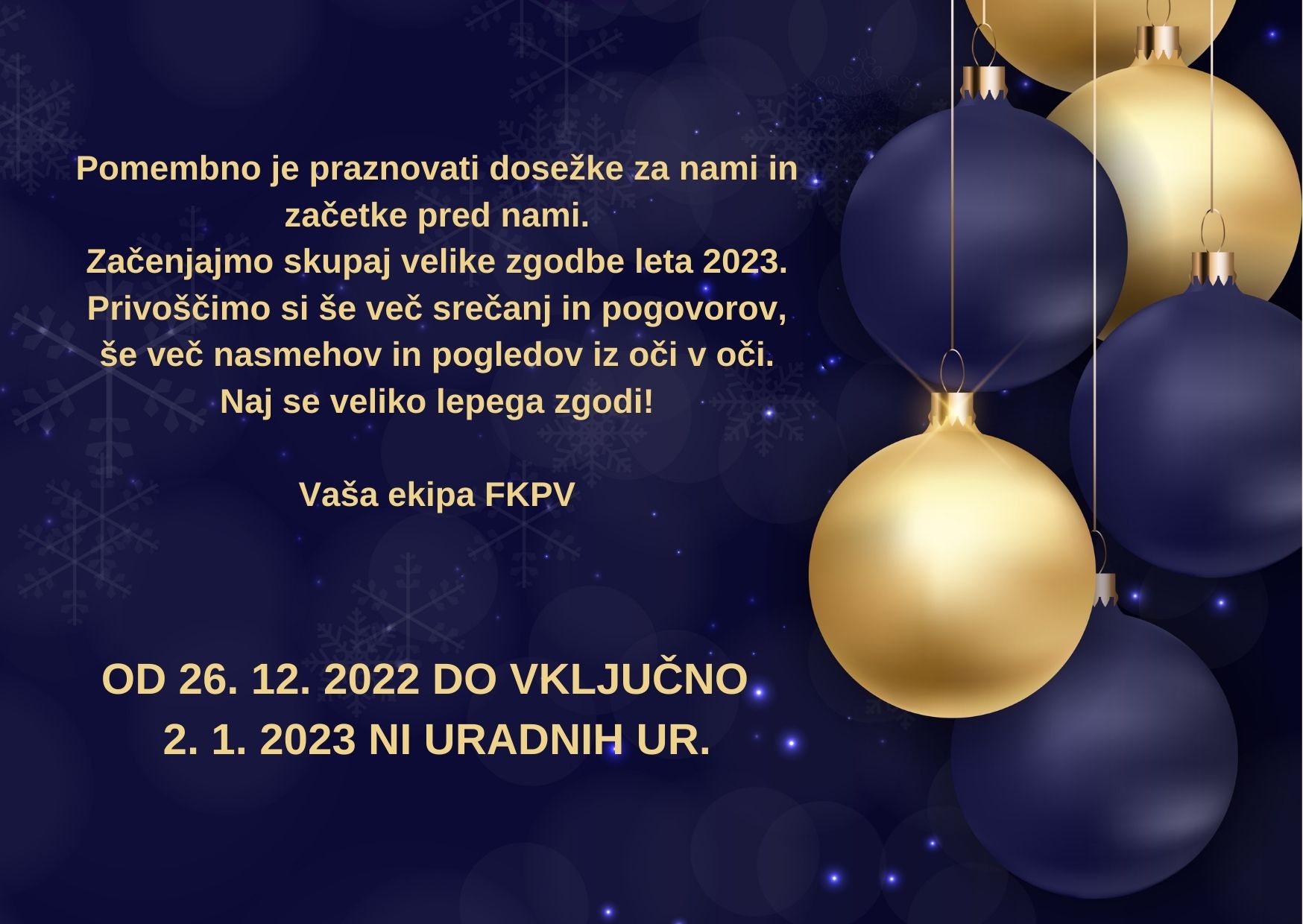 Voščilo in uradne ure referatov od 26. 12. do 2. 1. 2023 | FKPV
